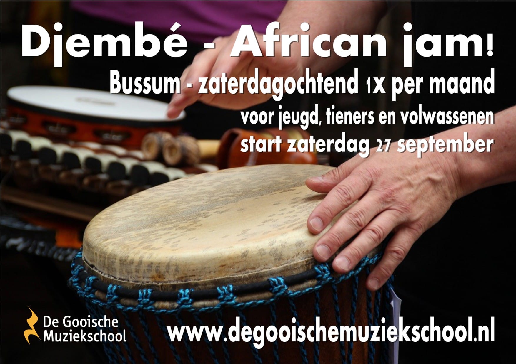 Djembé - African jam! - maandelijkse lessen zaterdag Bussum - De ...